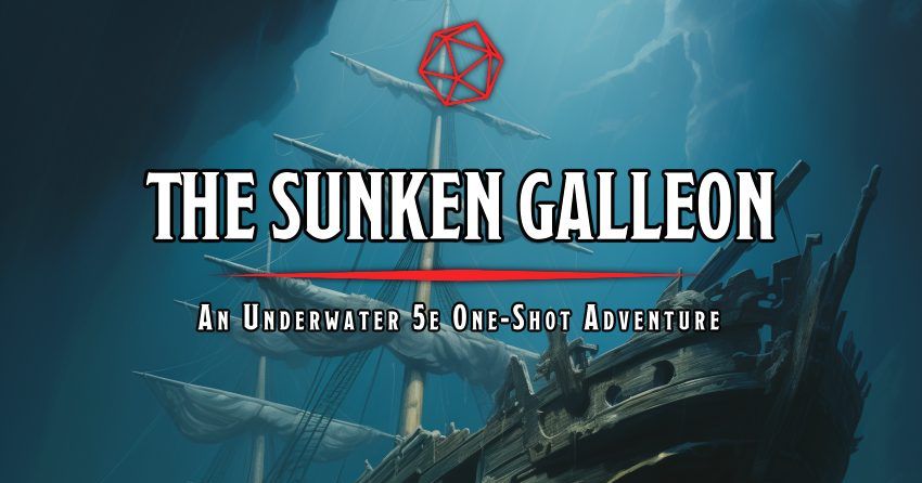 The Sunken Galleon | RPG Item | RPGGeek