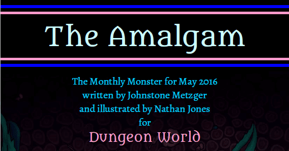 Monthly Monster 16-05: The Amalgam | RPG Item | RPGGeek