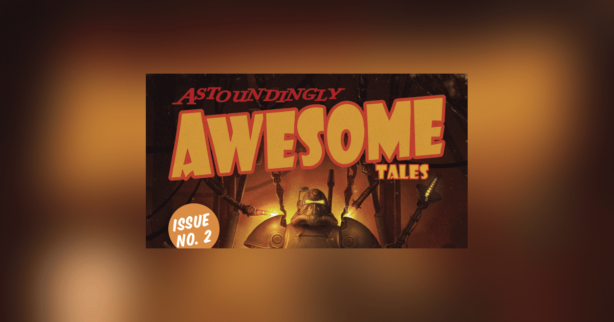 Astoundingly Awesome Tales Issue No. 2: Fully Operational | RPG Item ...