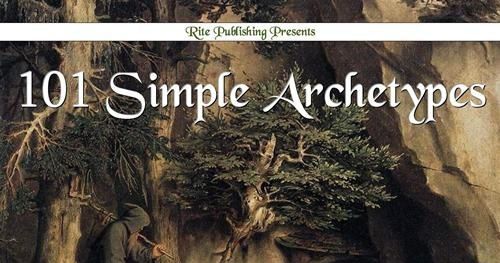 101 Simple Archetypes | RPG Item | RPGGeek
