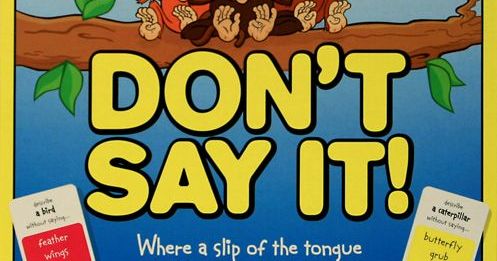 Don't Say It | Board Game | BoardGameGeek
