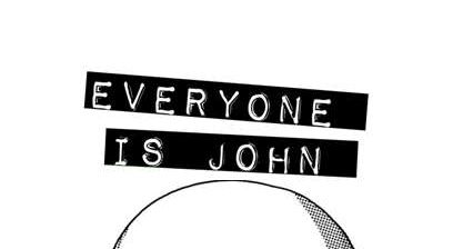 Everyone is John: A Curiously Unusual Roleplaying Game | RPG Item | RPGGeek