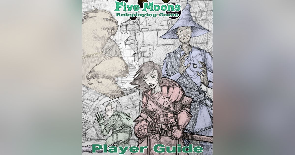 Five Moons Roleplaying Game Player Guide | RPG Item | RPGGeek