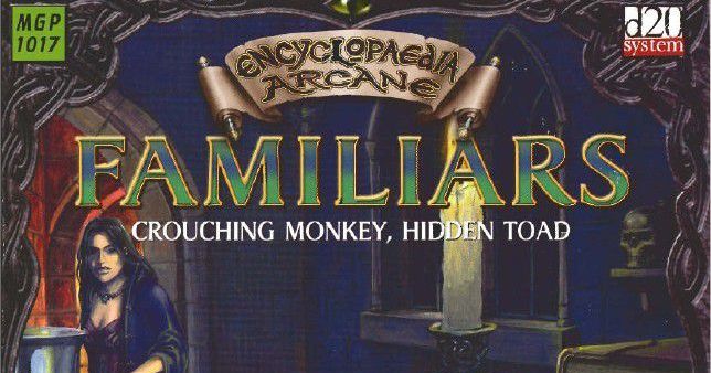 Familiars: Crouching Monkey, Hidden Toad | RPG Item | RPGGeek