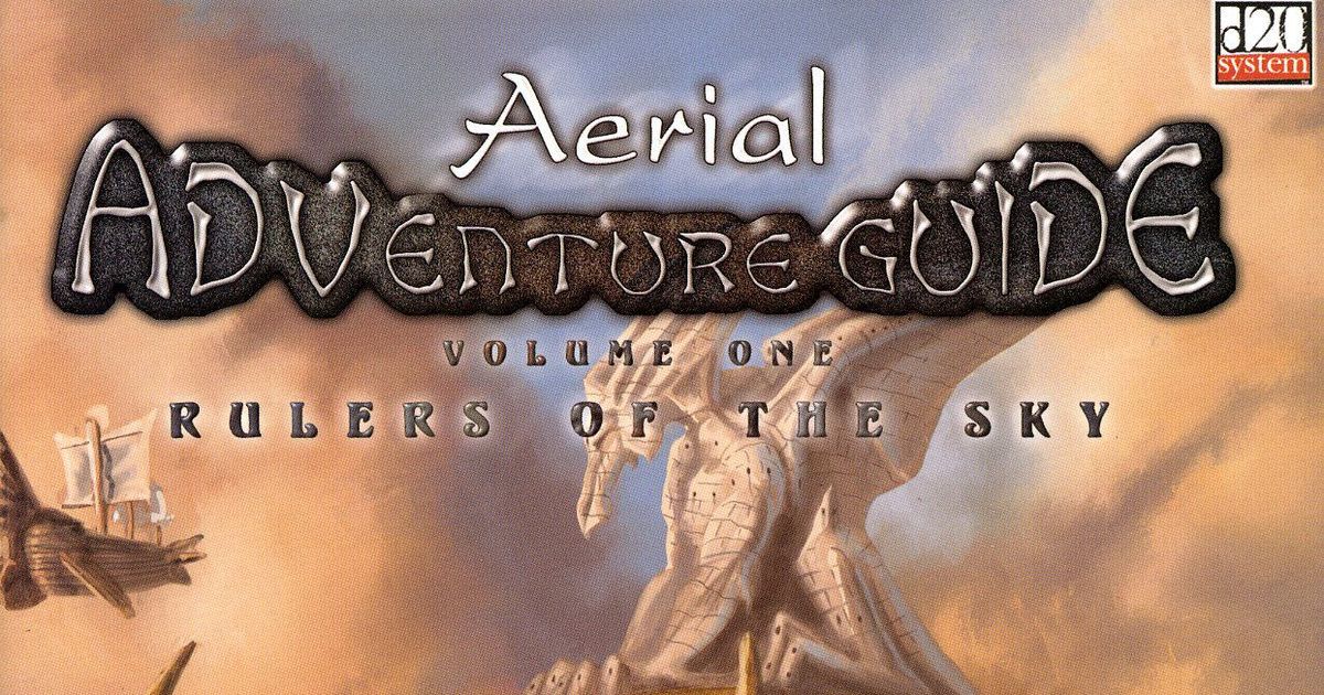 Aerial Adventure Guide Volume One: Rulers of the Sky | RPG Item | RPGGeek