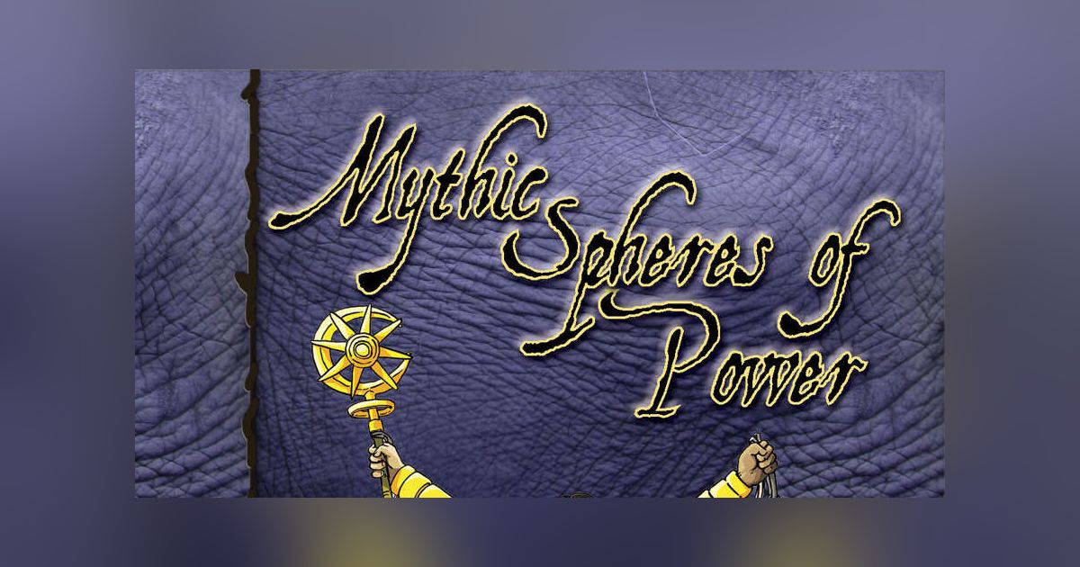 Mythic Spheres of Power | RPG Item | RPGGeek
