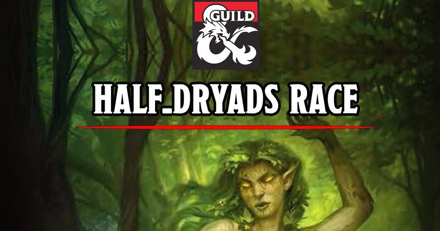 Half-Dryads Race | RPG Item | RPGGeek