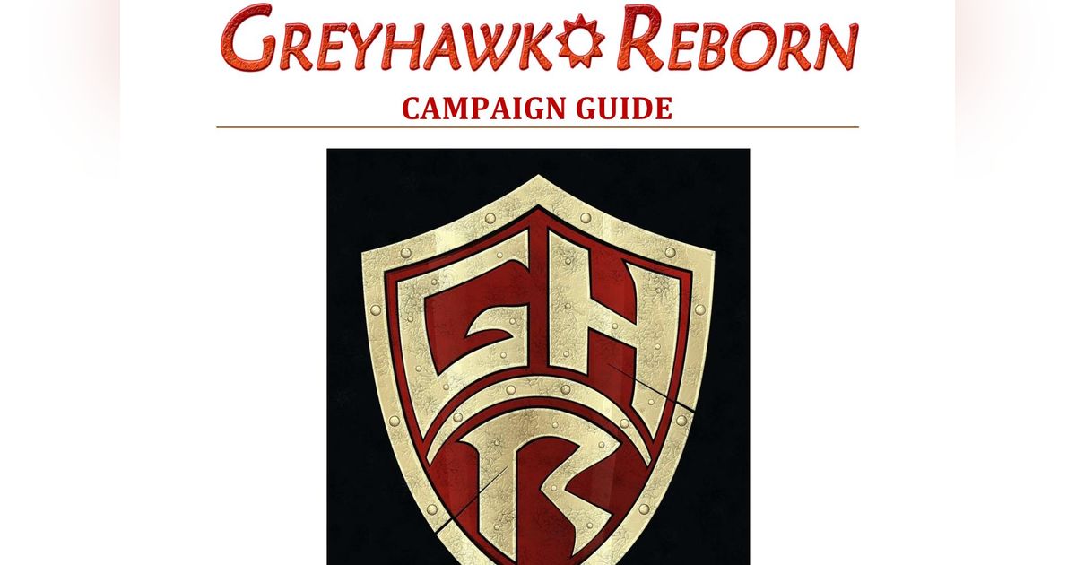 Greyhawk Reborn Campaign Guide | RPG Item | RPGGeek