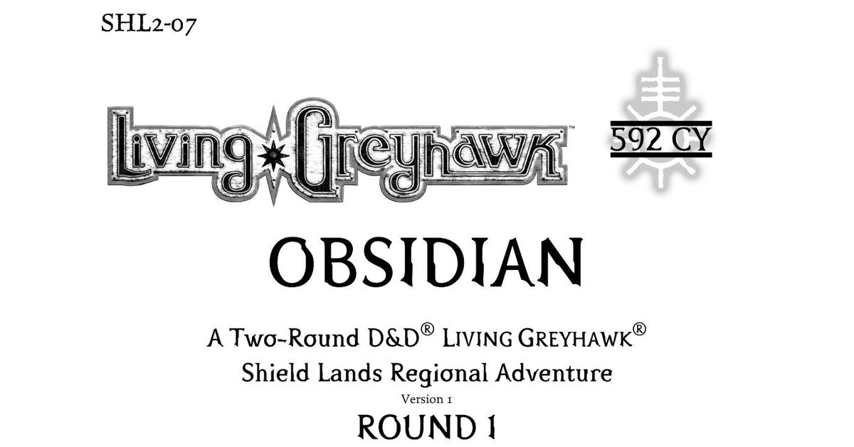 SHL2-07: Obsidian, Round 1 | RPG Item | RPGGeek