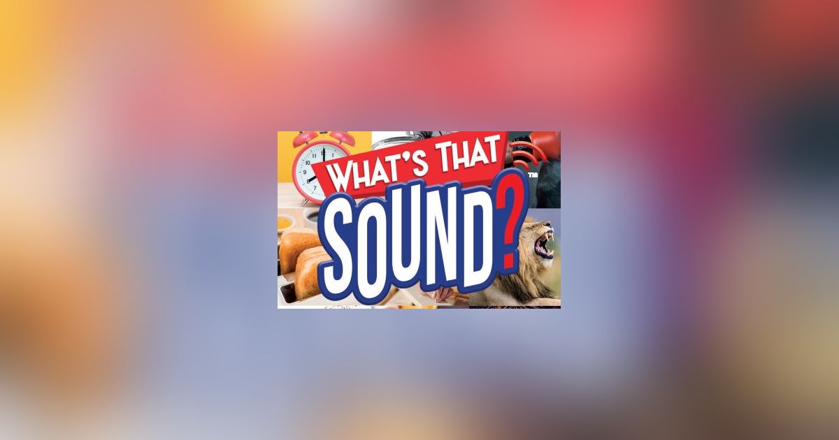 What's That Sound? | Board Game | BoardGameGeek