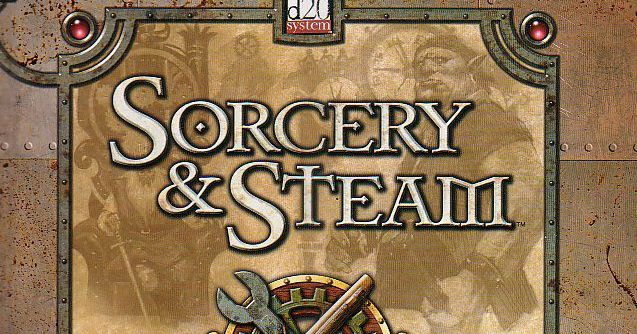 Sorcery & Steam | RPG Item | RPGGeek