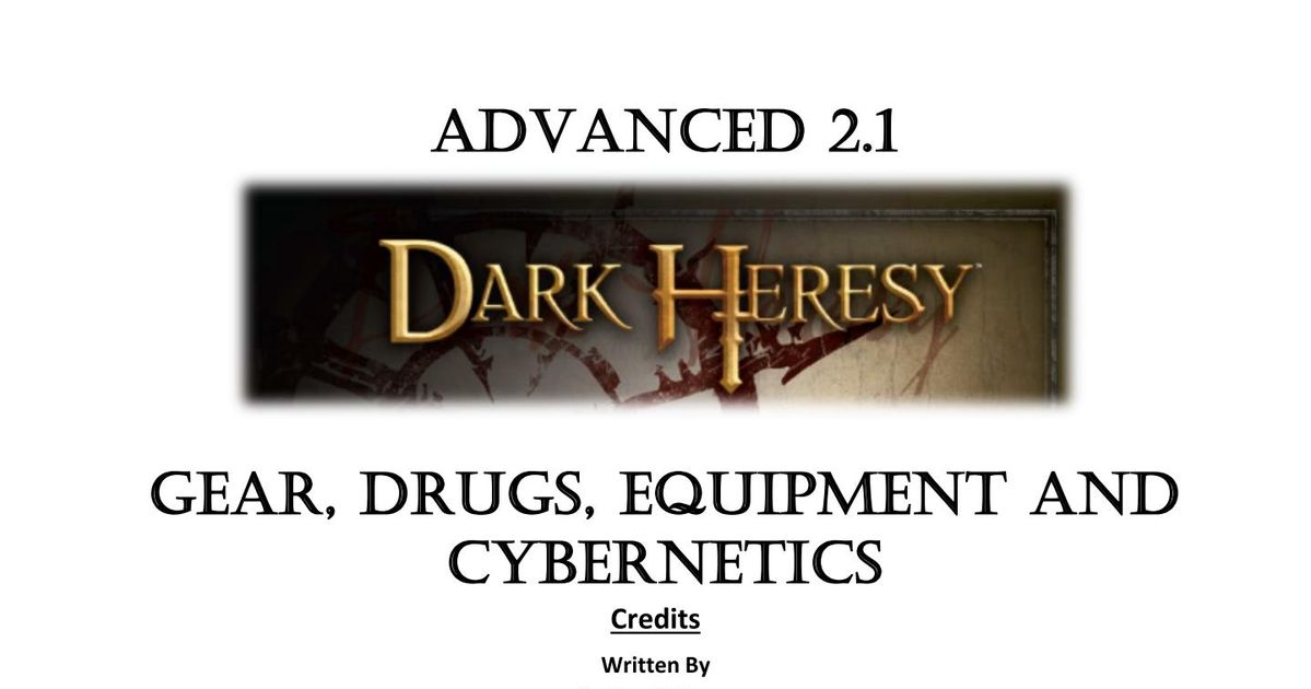 Advanced Dark Heresy 2.1 Gear, Drugs, Equipment and Cybernetics | RPG ...