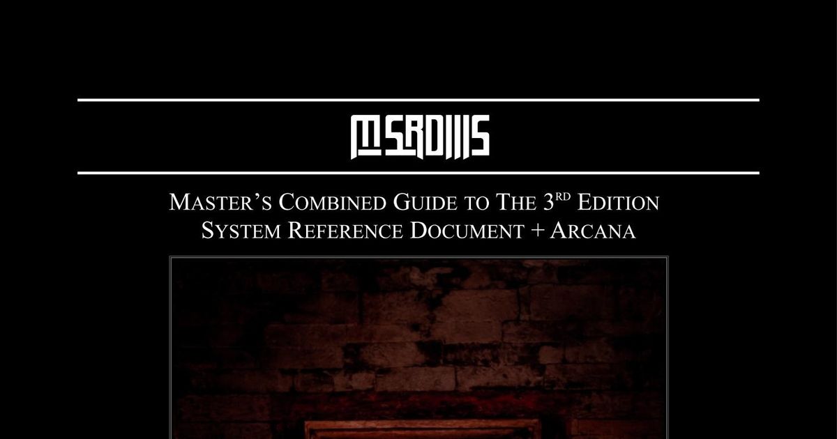 Master's Combined Guide to the 3rd Edition System Reference Document ...