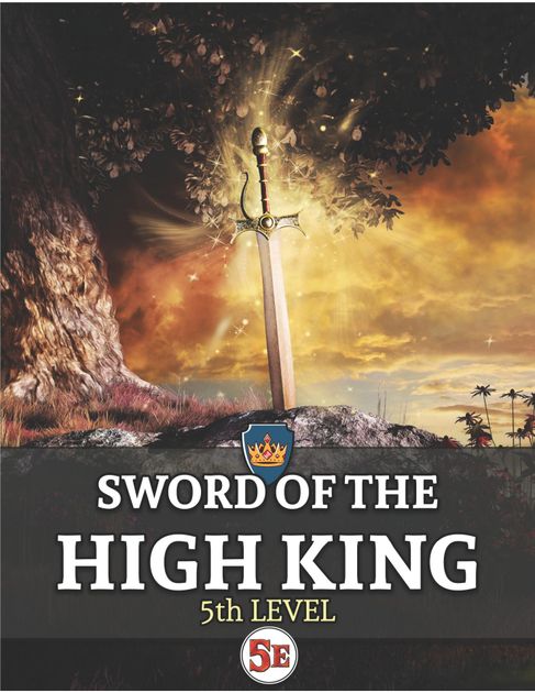 Sword of the High King | RPG Item | RPGGeek