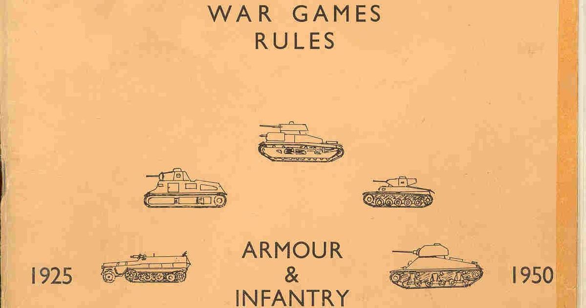 War Game Rules: Armour & Infantry – 1925-1950 | Board Game | BoardGameGeek