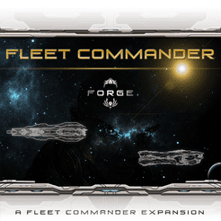 Fleet Commander: Forge | Board Game | BoardGameGeek