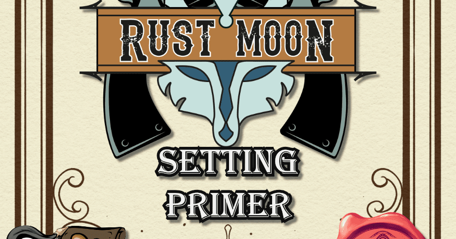 Rust Moon Setting Primer (5E) | RPG Item | RPGGeek