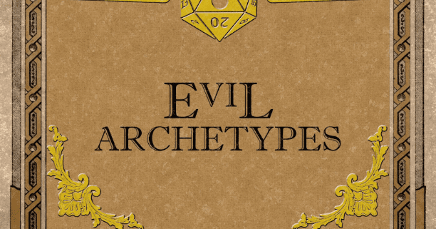 Evil Archetypes | RPG Item | RPGGeek