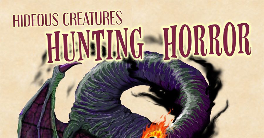 Ken Writes About Stuff 3-06: Hideous Creatures: Hunting Horror | RPG ...