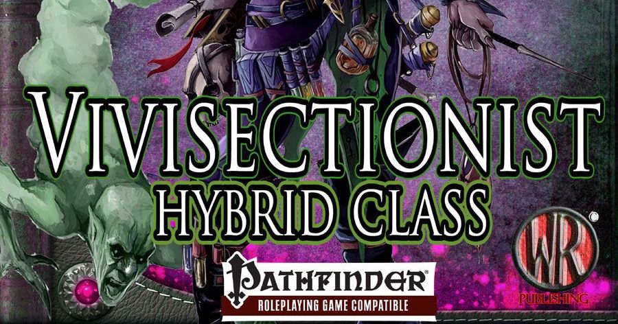 Vivisectionist Hybrid Class | RPG Item | BoardGameGeek