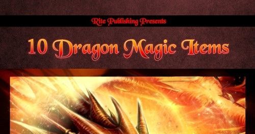 10 Dragon Magic Items | RPG Item | RPGGeek