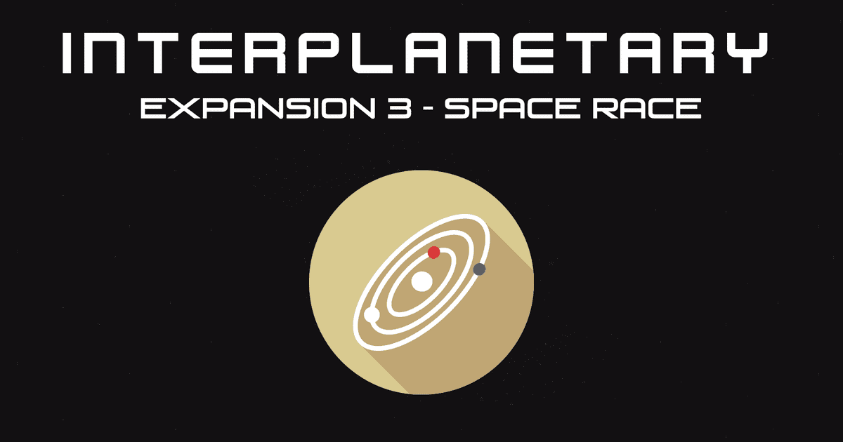 Interplanetary: Space Race – Expansion 3 | Board Game | BoardGameGeek
