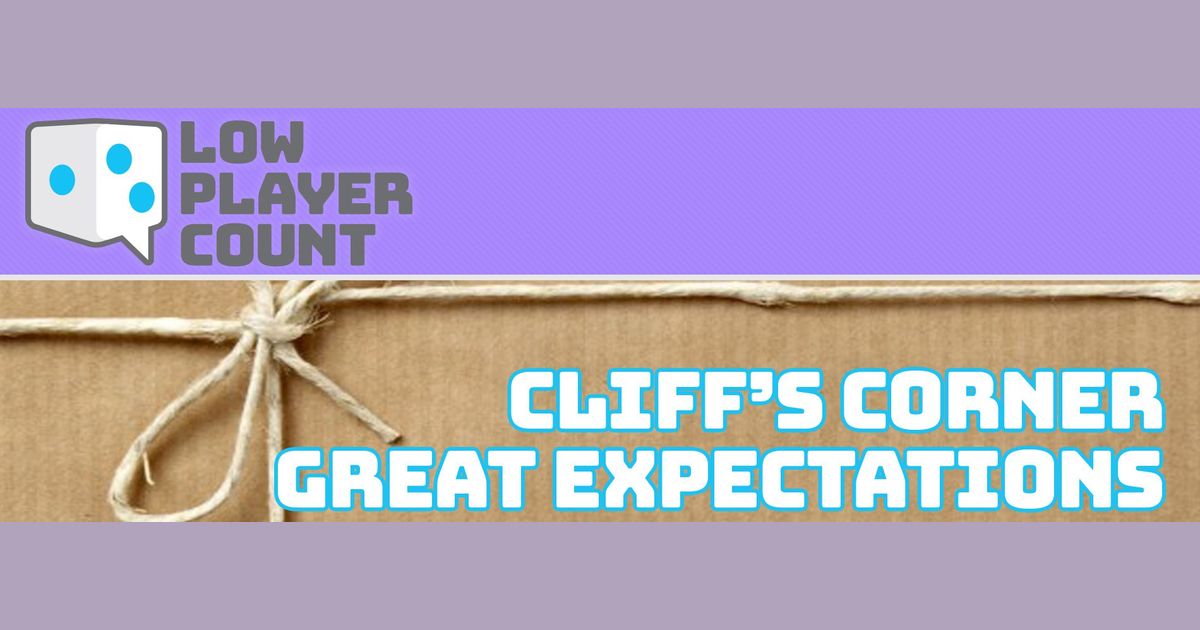 Cliff's Corner - Great Expectations of Value | Low Player Count Podcast ...