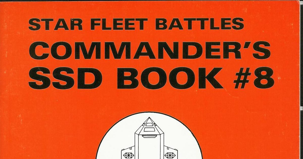 Star Fleet Battles: Commander's SSD Book #8 | Board Game | BoardGameGeek