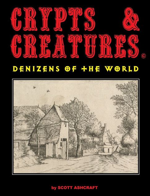 Crypts & Creatures Denizens of the World | RPG Item | RPGGeek