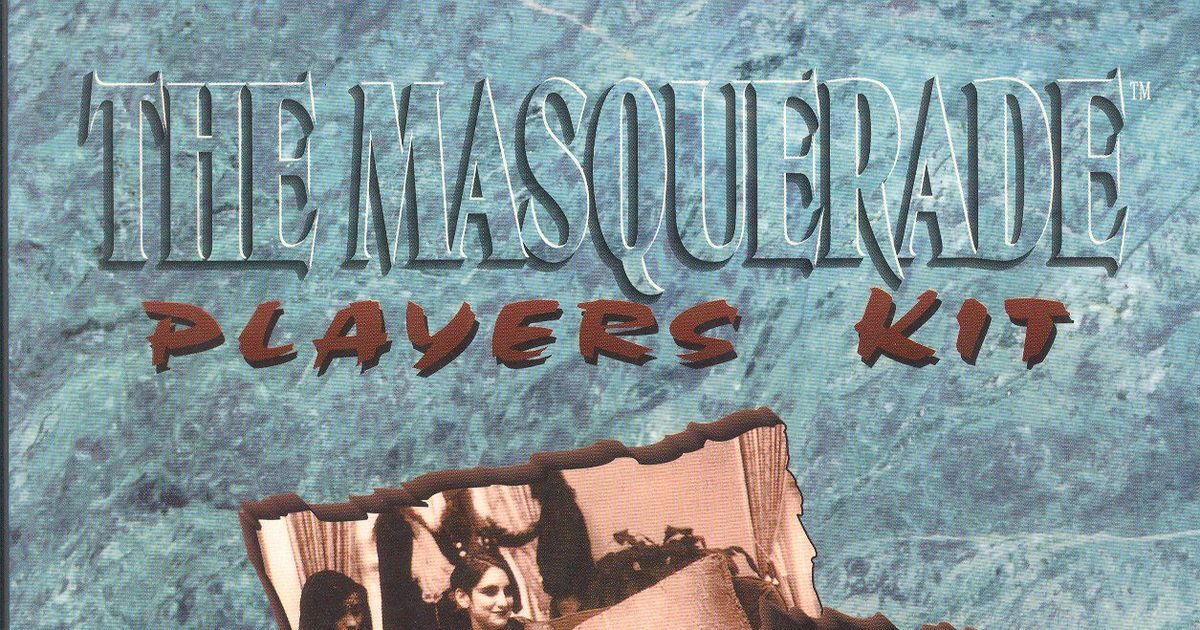 The Masquerade: Players Kit | RPG Item | RPGGeek