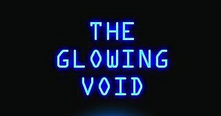 The Glowing Void | Video Game | VideoGameGeek