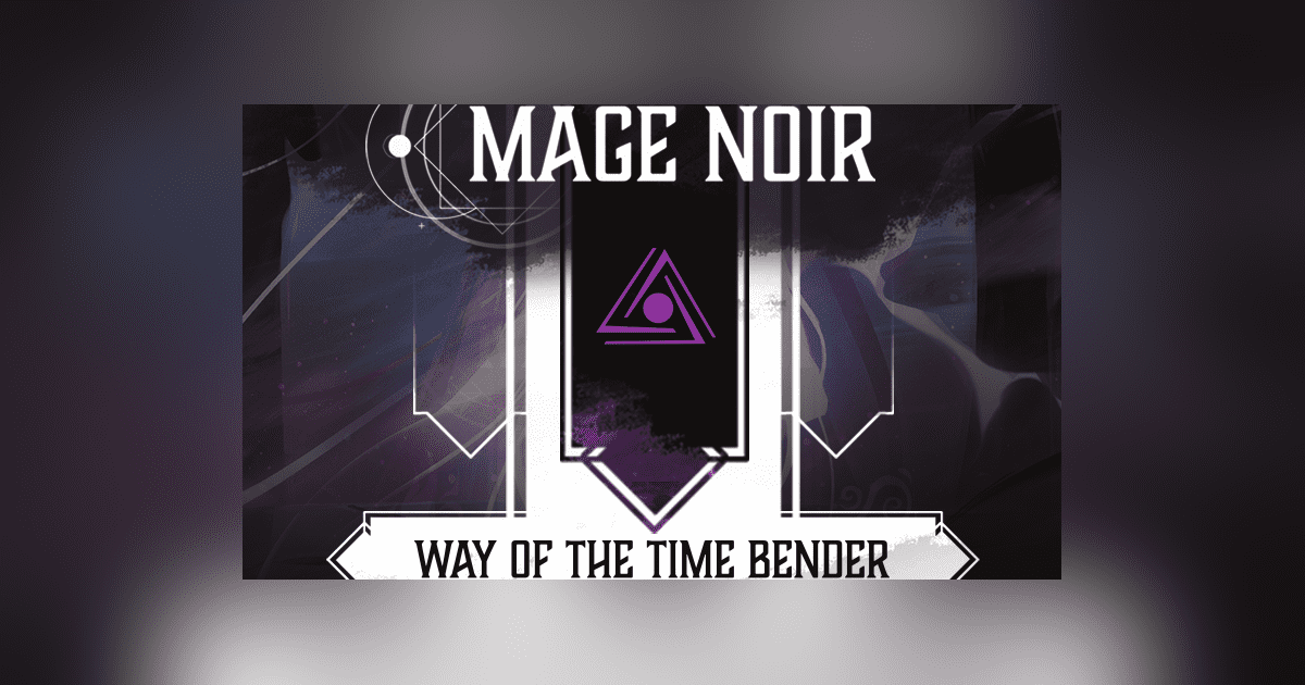 Mage Noir: Way of the Time Bender | Board Game | BoardGameGeek