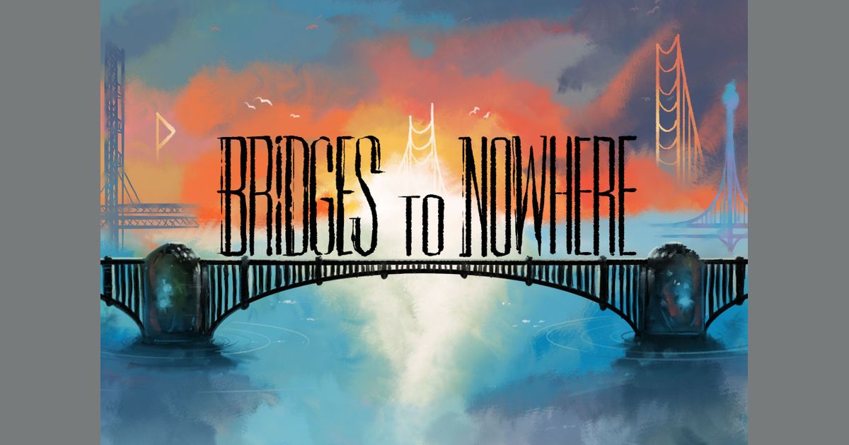 Bridges to Nowhere Score Sheet | Bridges to Nowhere