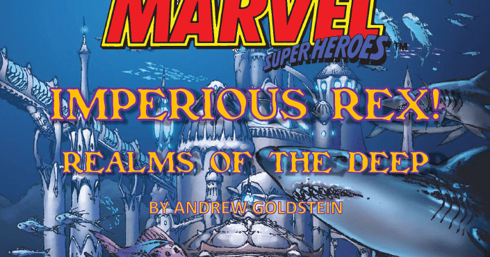 MHL3: Imperious Rex! Realms of the Deep | RPG Item | RPGGeek