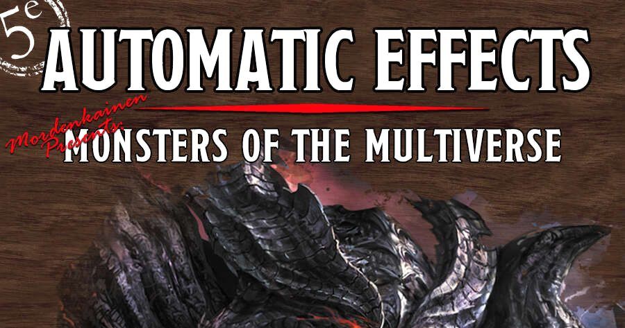 5E Automatic Effects: Monsters of the Multiverse | RPG Item | RPGGeek