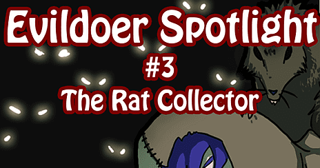 Evildoer Spotlight #3: The Rat Collector | RPG Item | RPGGeek