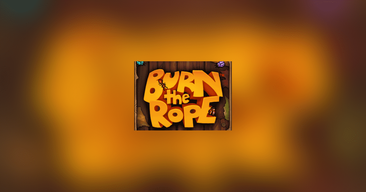 Burn the Rope | Video Game | VideoGameGeek
