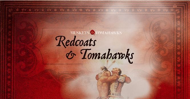Muskets & Tomahawks: Redcoats & Tomahawks | Board Game | BoardGameGeek