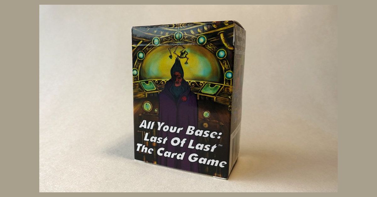 (Russian Правила) All Your Base: Last Of Last The Card Game | All Your ...