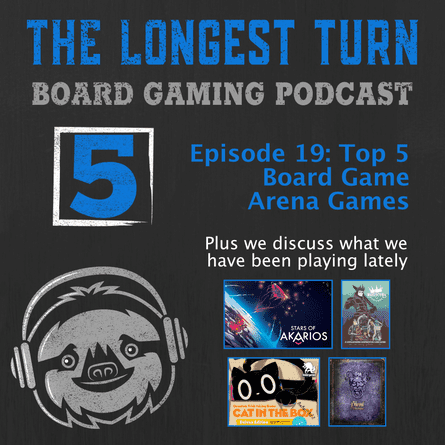 Episode 19: Top 5 Board Game Arena Games | The Longest Turn | BoardGameGeek