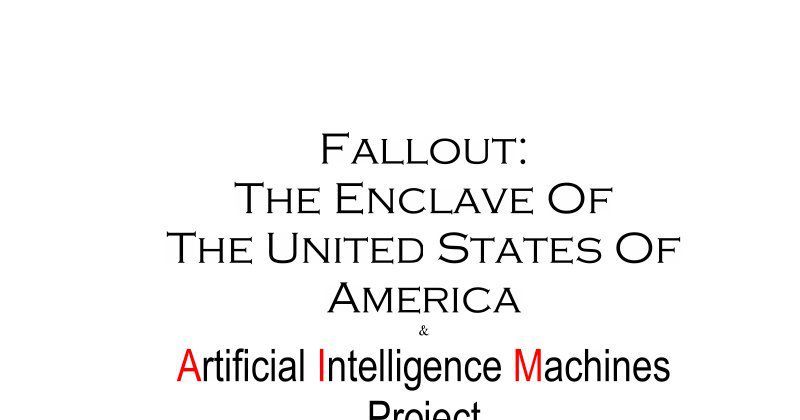 Fallout: The Enclave of the United States of America & Artificial ...
