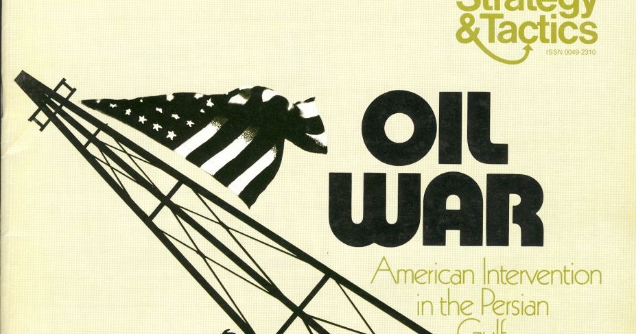 Oil War: American Intervention in the Persian Gulf | Board Game ...