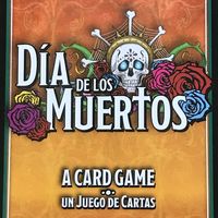 Dia de los Muertos | Board Game | BoardGameGeek