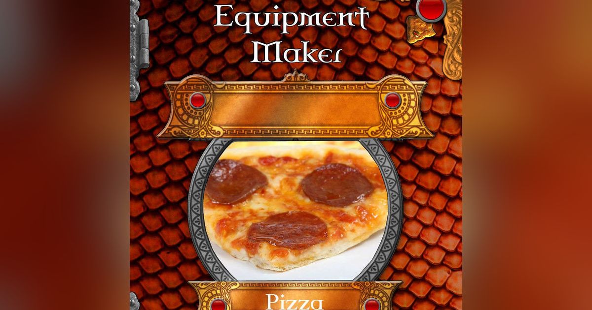 Equipment Maker Special Edition: Pizza | RPG Item | BoardGameGeek