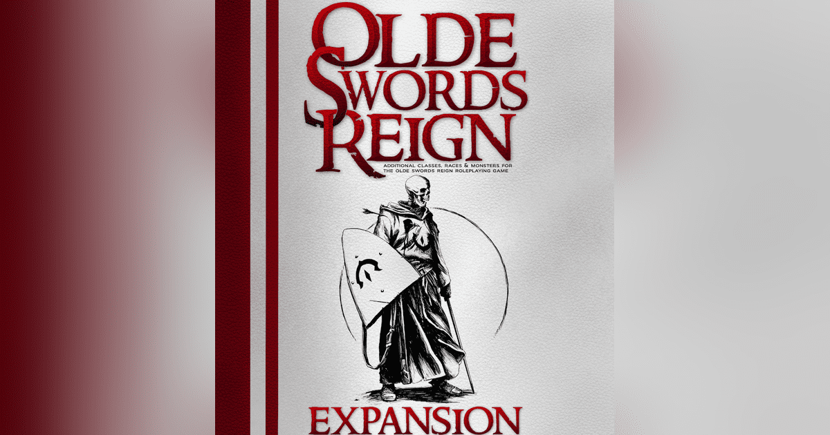 Olde Swords Reign Expansion | RPG Item | RPGGeek
