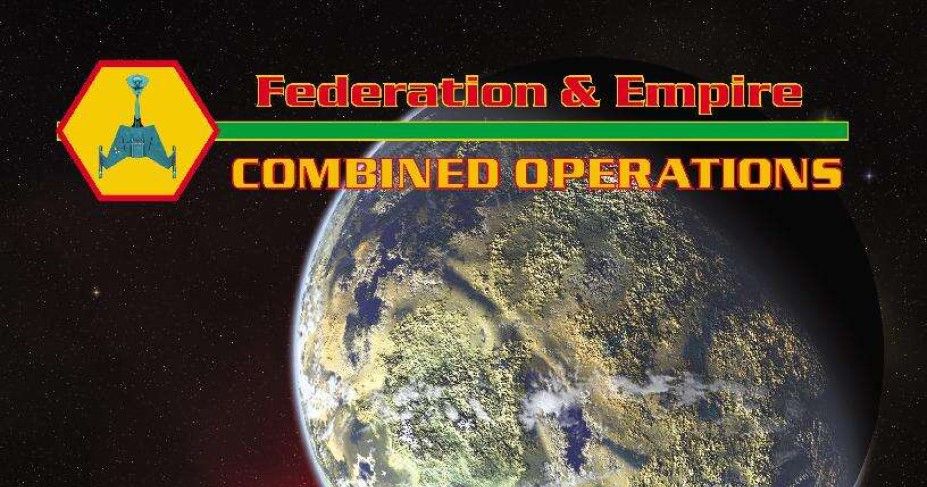 Federation & Empire: Combined Operations – Rulebook 2021 Edition ...