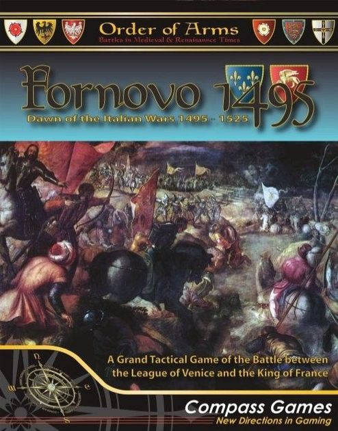 An underappreciated gem - Fornovo 1495 and the Order of Arms system ...