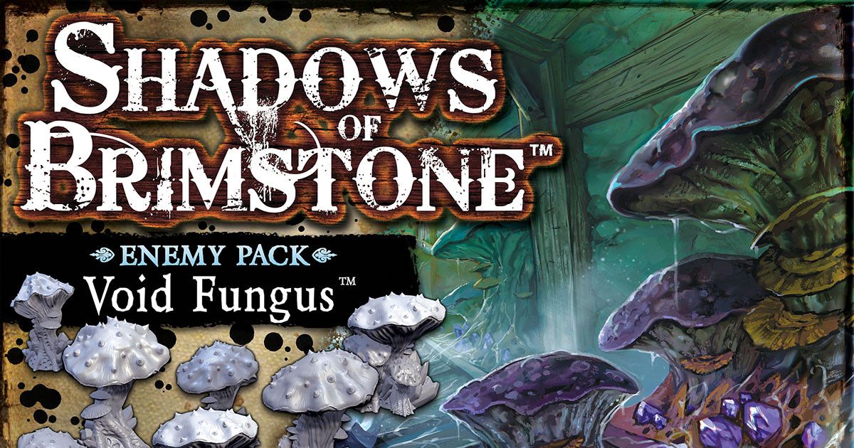 Shadows of Brimstone: Void Fungus Enemy Pack | Board Game | BoardGameGeek