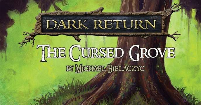 The Cursed Grove | RPG Item | RPGGeek