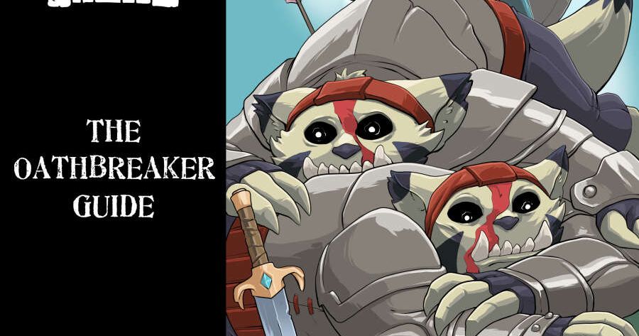 The Oathbreaker Job Guide | RPG Item | RPGGeek